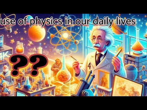 Importance of physics | in our everyday lives|..|Physics-paradpx ...