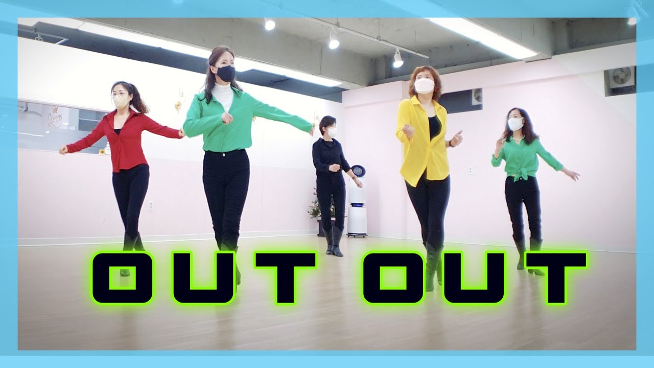 Out Out - Line Dance(Intermediate) | 아웃아웃 라인댄스 | 퀸즈라인댄스𝐐𝐮𝐞𝐞𝐧𝐬 𝐋𝐢𝐧𝐞𝐃𝐚𝐧𝐜𝐞 ...