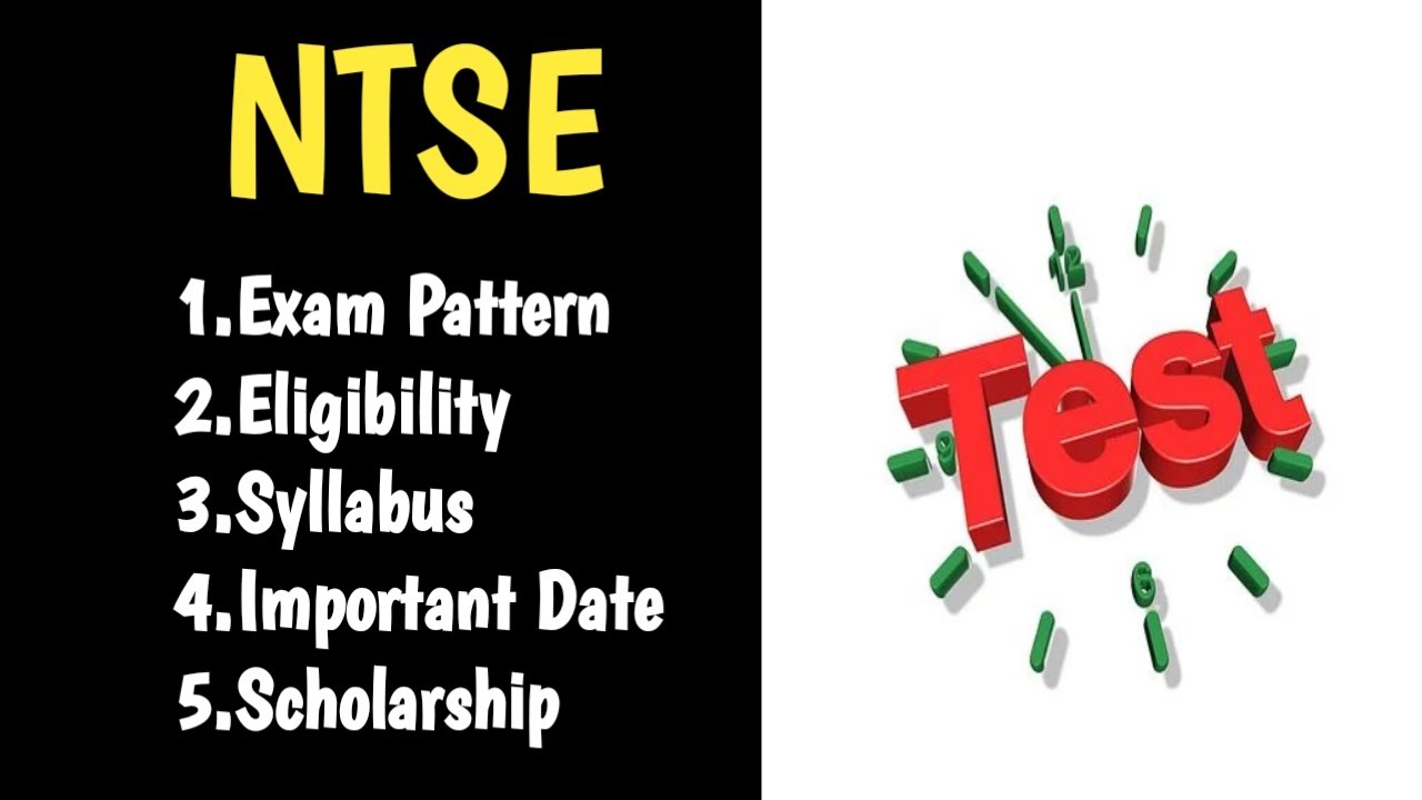 What is NTSE l Exam Pattern, Eligibility, Syllabus, Scholarship of NTSE ...