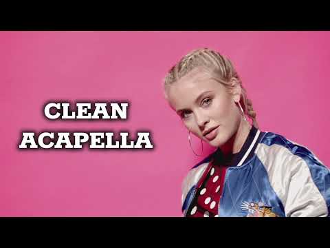 Zara Larsson - Lush Life (Clean Acapella)