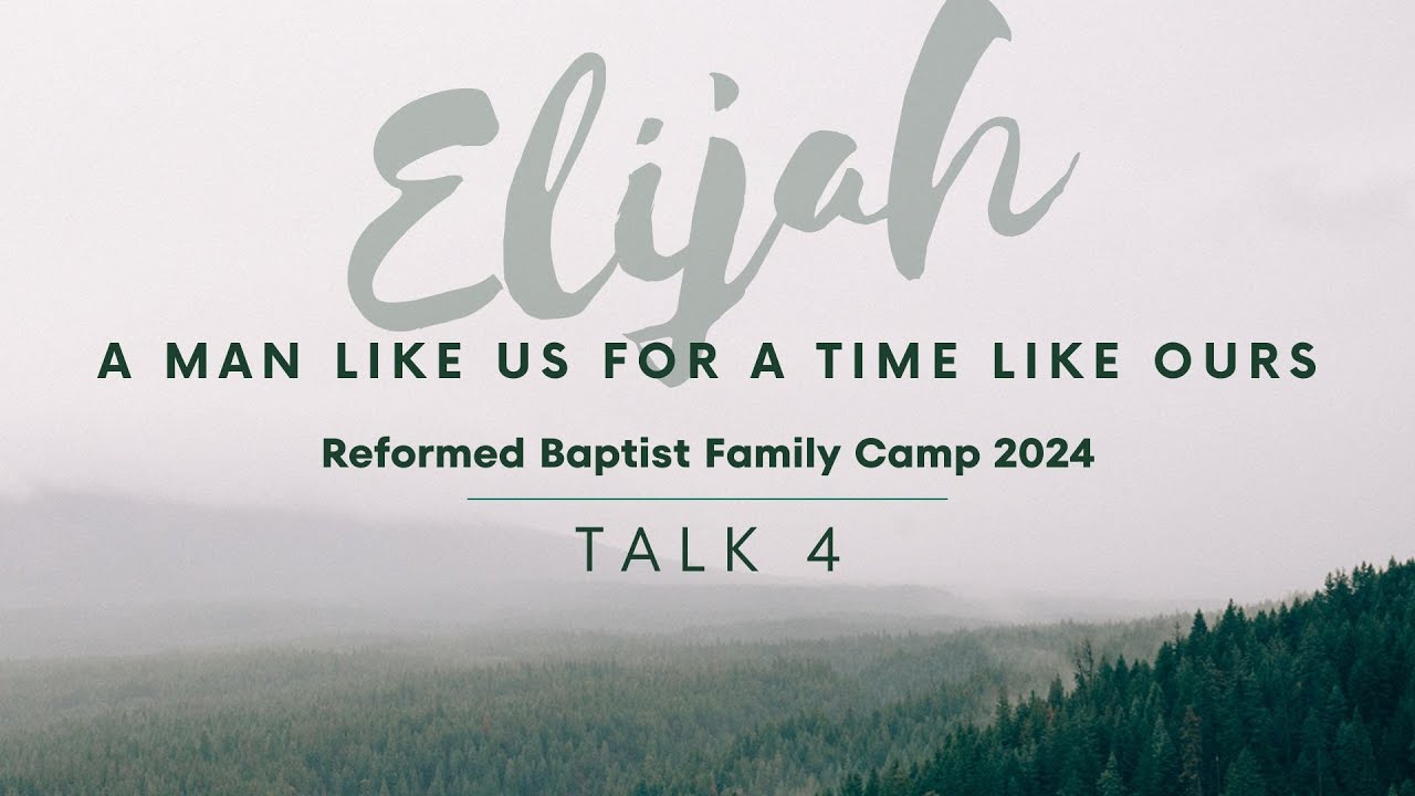 Remember Elijah And Remember How He Prayed (RBFC '24 - Talk 4) | Wei En ...