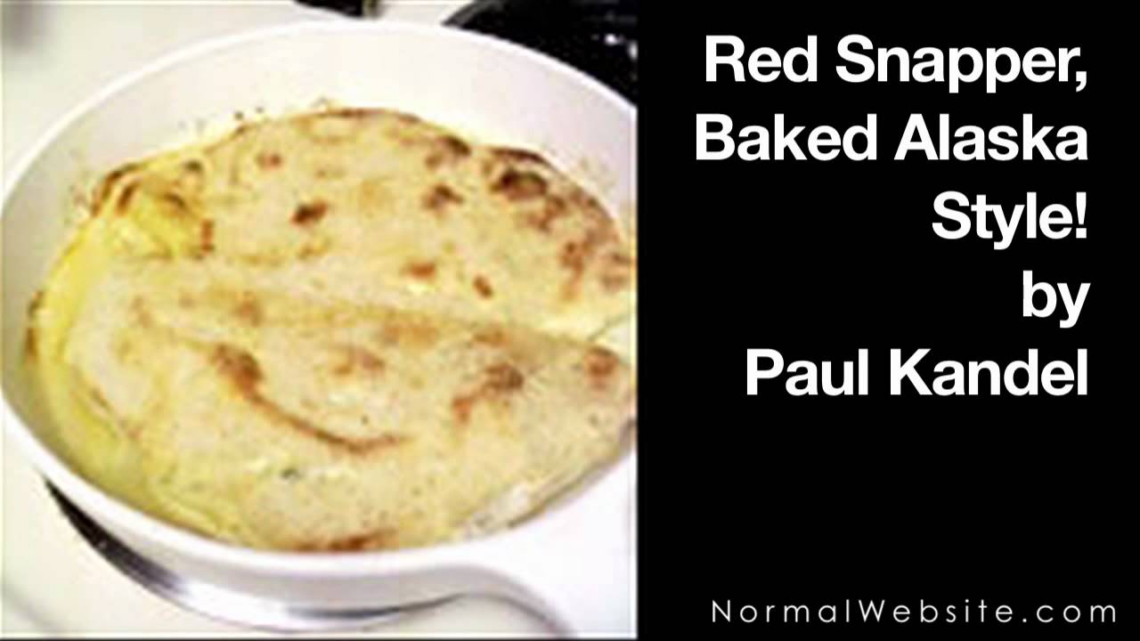 Normalwebsite.com - Seafood - Red Snapper Baked Alaska - YouTube