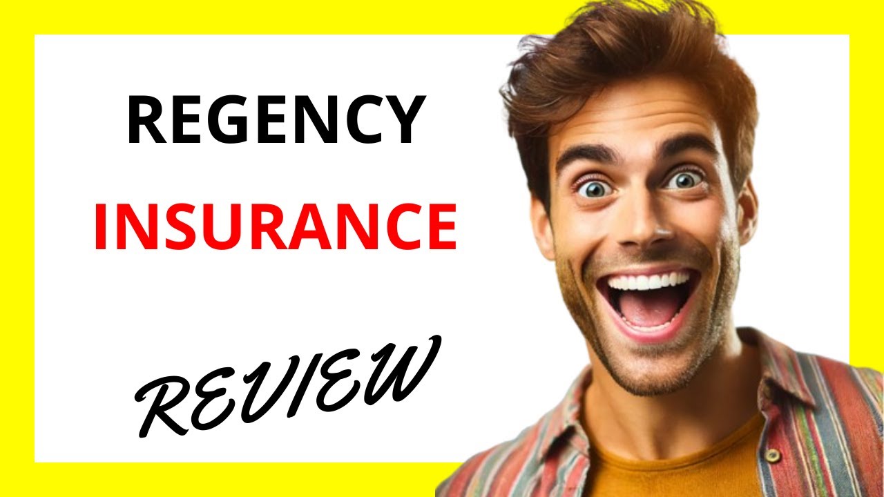 🌻 Regency Insurance Review | Affordable Coverage with Room for ...