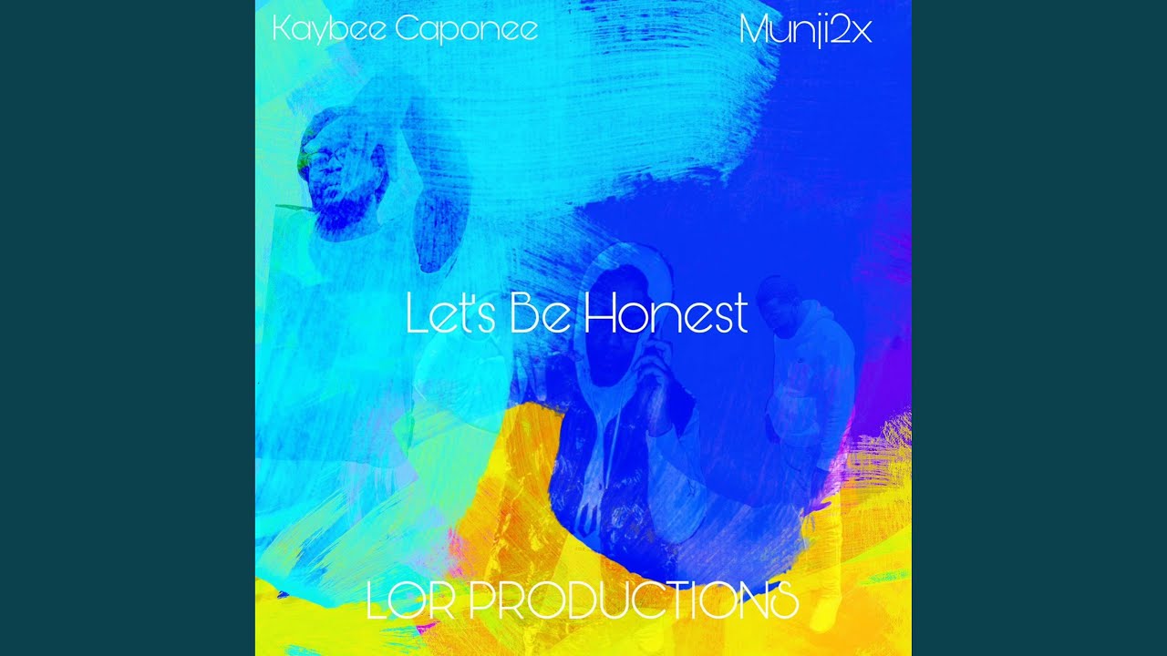 Lets Be Honest (feat. Munji2x) - YouTube