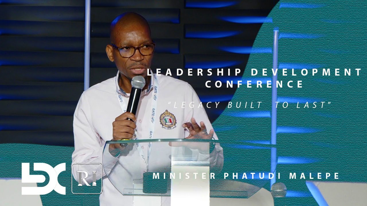Leadership Development Workshop 2023 | Minister Phatudi Malepe | Legacy ...