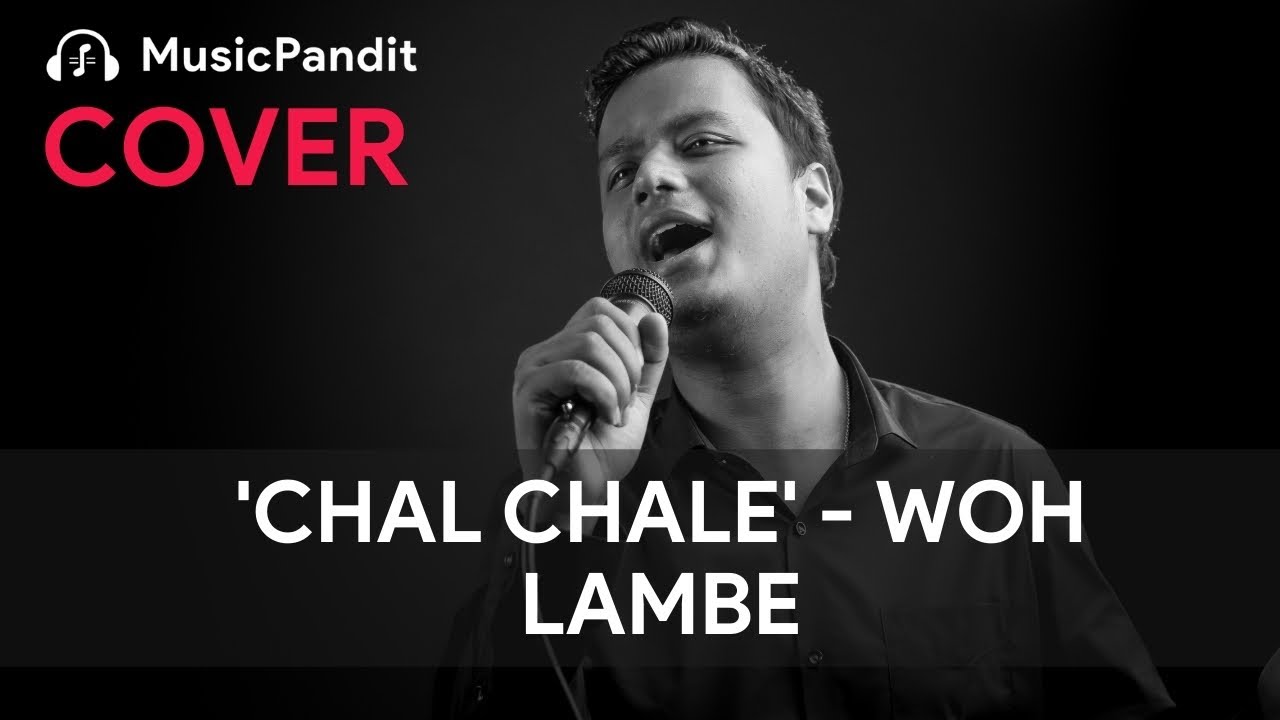 Chal Chale Cover by Ranit Kumar | Music Pandit - YouTube