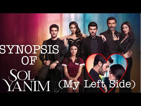 My Left Side (Sol Yanim) Synopsis - YouTube
