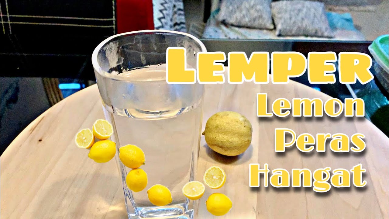 Cara membuat Lemper Hangat (Lemon Peras Hangat) - YouTube