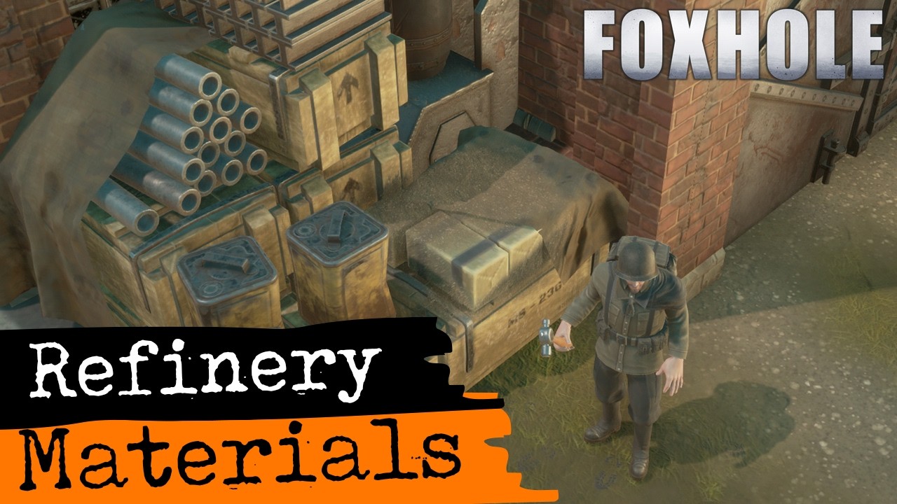 Foxhole Guide to Refinery Materials - YouTube