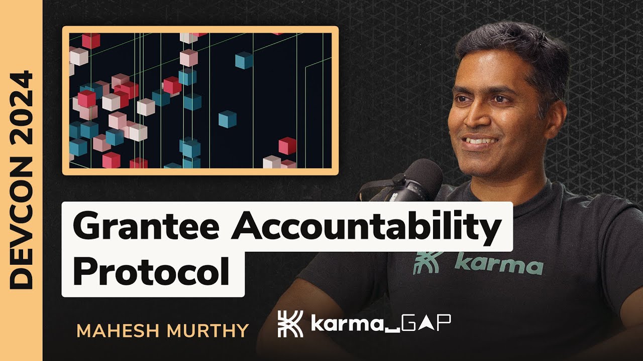 Grantee Accountability Protocol - Mahesh Murthy (Karma GAP) - YouTube