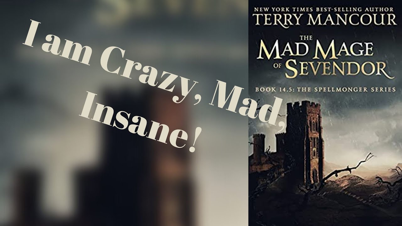 Spellmonger Book 14.5: The Mad Mage of Sevendor book review - YouTube