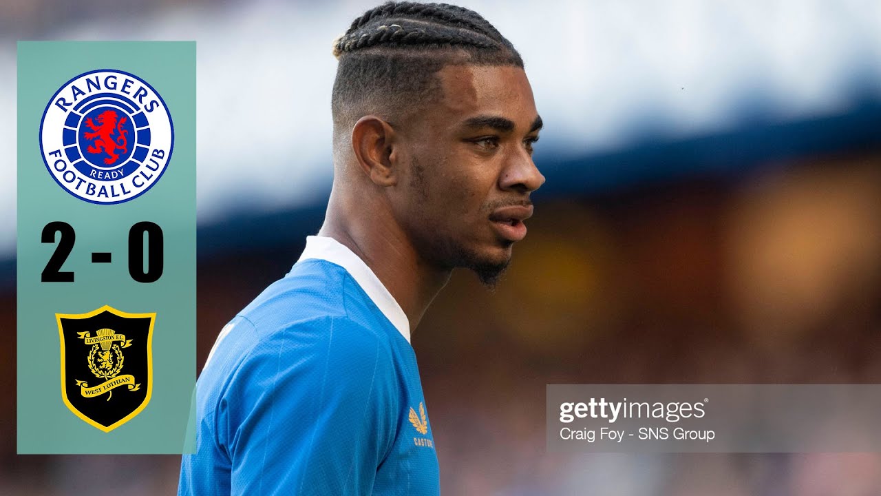 Rangers vs Livingston 2-0 Highlights & Goals | 22/09/2021 HD - YouTube