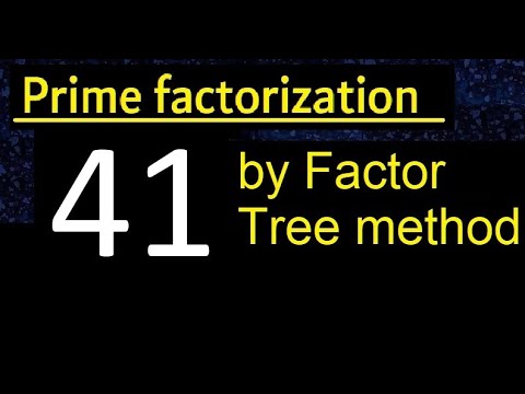Prime factorization of 41 by factor tree method . Factor tree of 41 ...