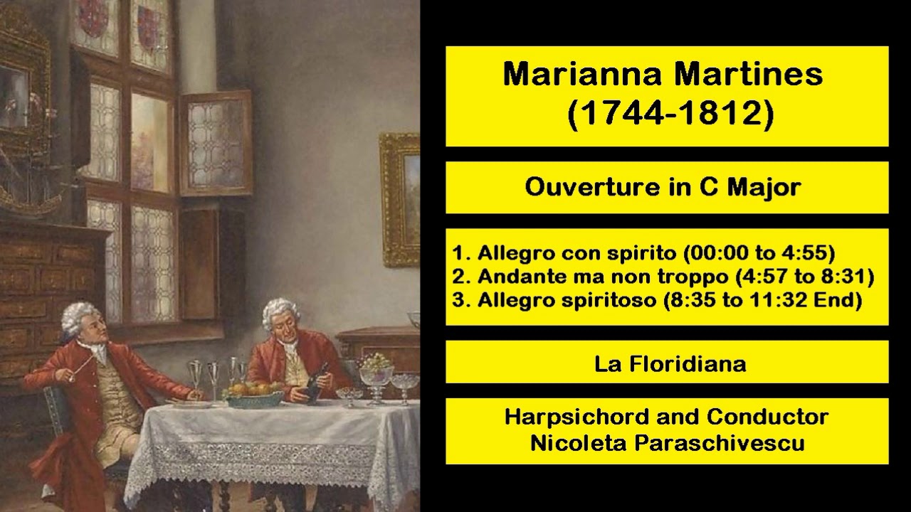 Marianna Martines (1744-1812) - Ouverture in C Major - YouTube