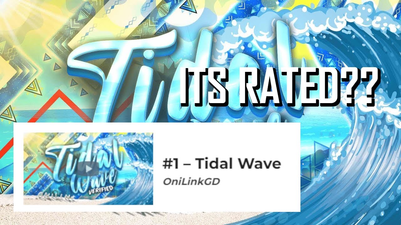 TIDAL WAVE IS RATED - YouTube