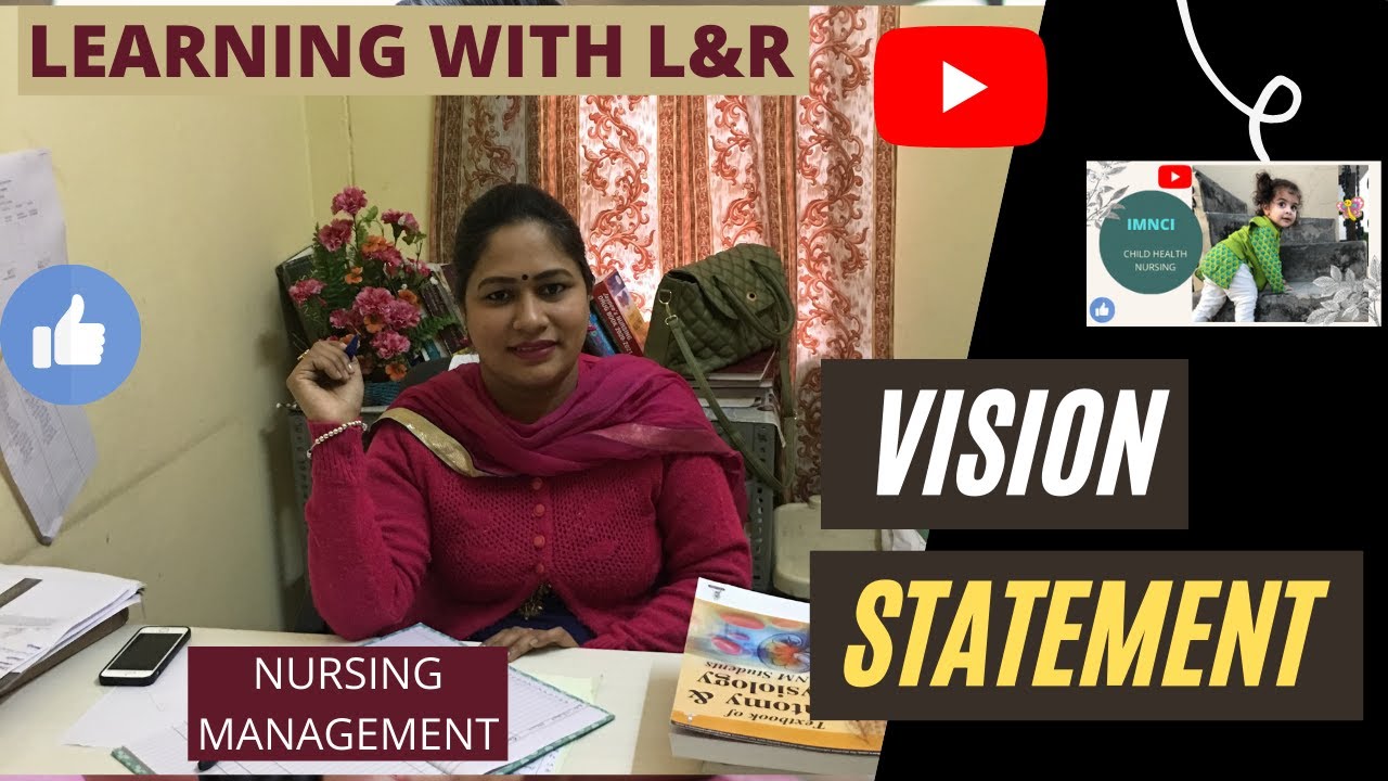 VISION STATEMENT [NURSING MANAGEMENT] - YouTube