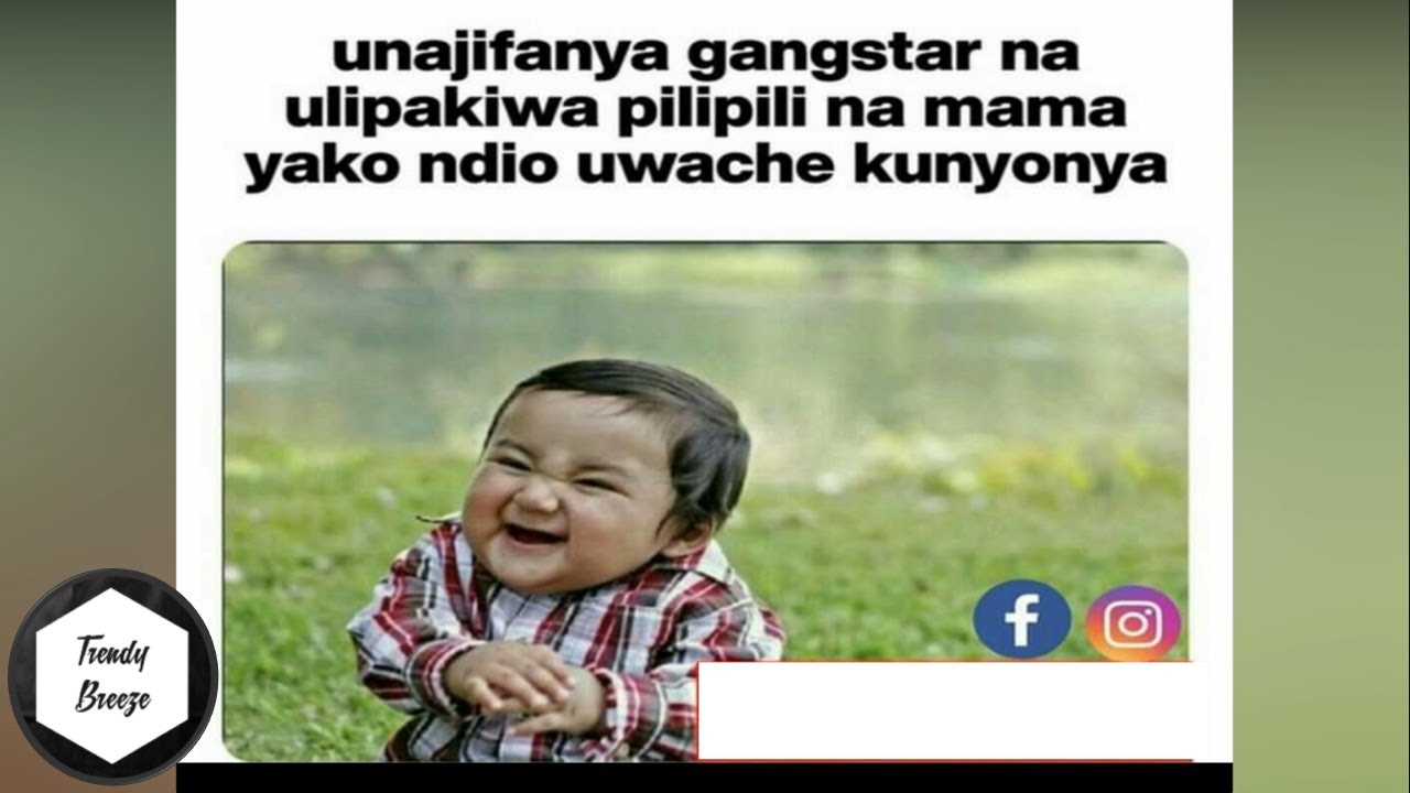 Best Of Funniest Kenyan Memes Comedy ep5 - YouTube