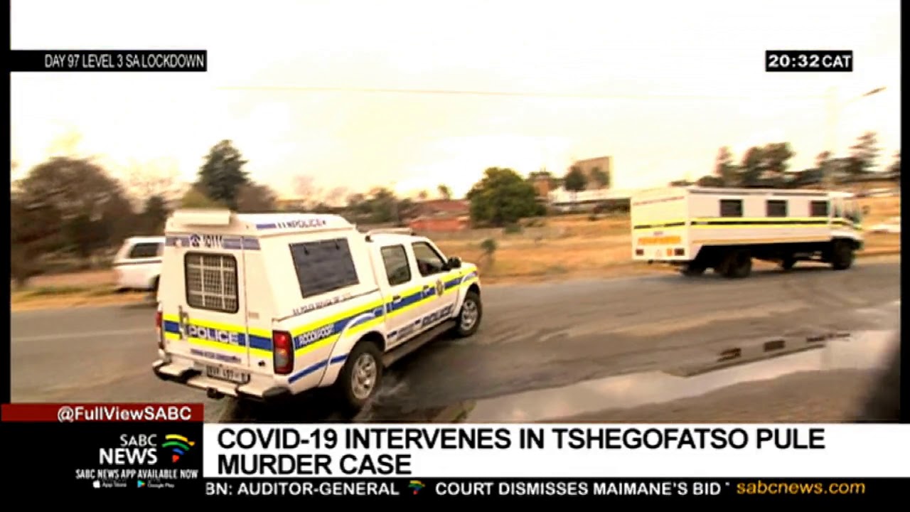 COVID-19 intervenes in the Tshegofatso Pule murder case - YouTube