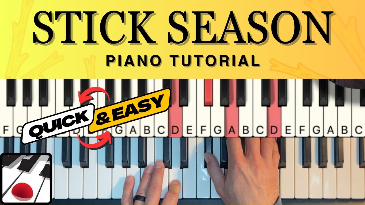 Stick Season Piano Tutorial (EASY!!!) - YouTube
