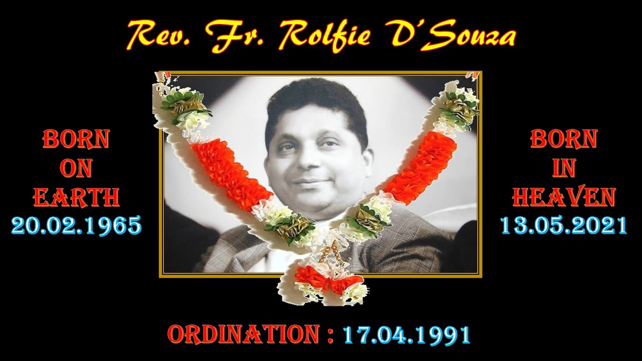 Fr Rolfie We Remember You. - YouTube