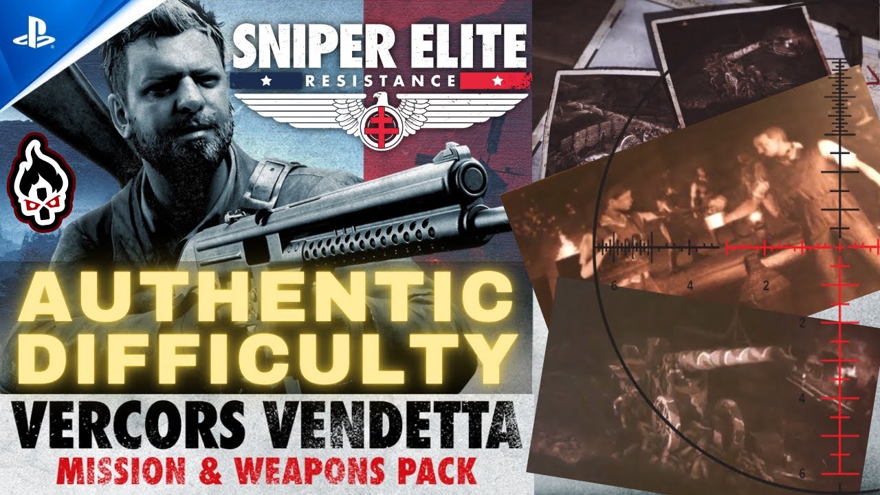 Sniper Elite Resistance 2025 | DLC Mission Vercors Vendetta | Authentic ...