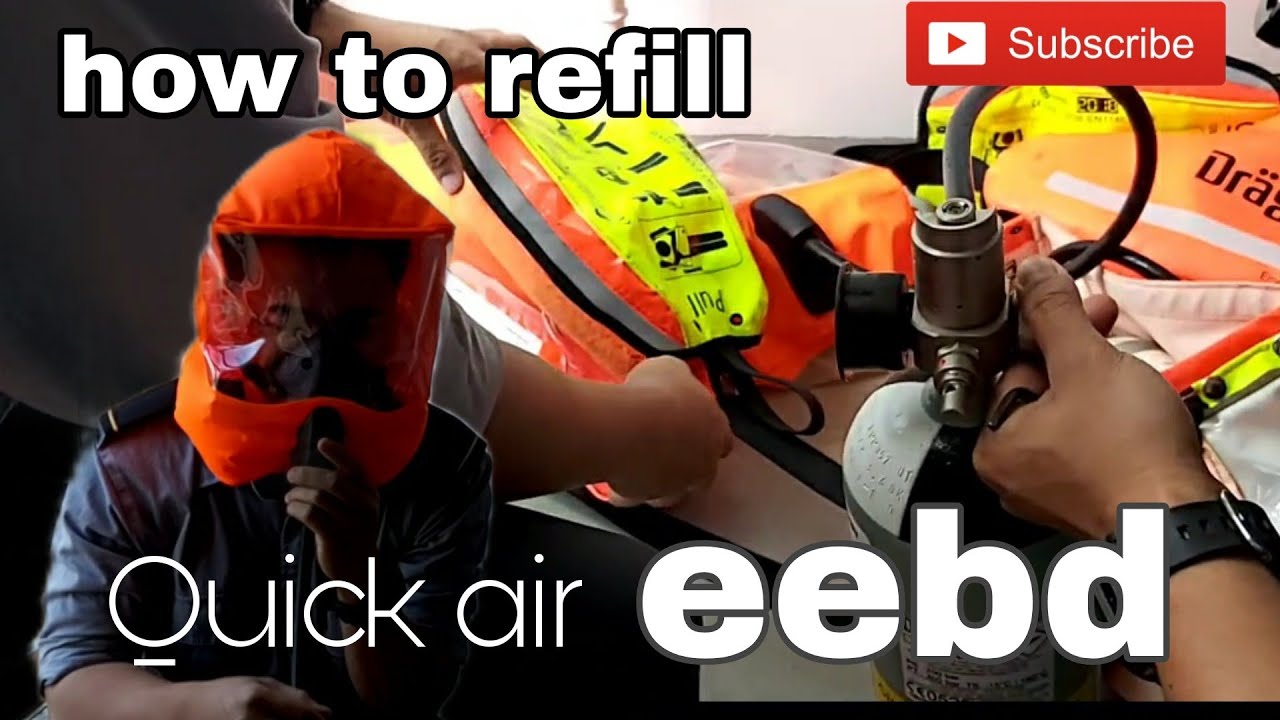 refilling Quick Air emergency escape breathing device | EEBD | safety ...