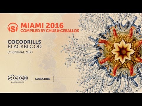 Cocodrills - Blackblood - Original Mix
