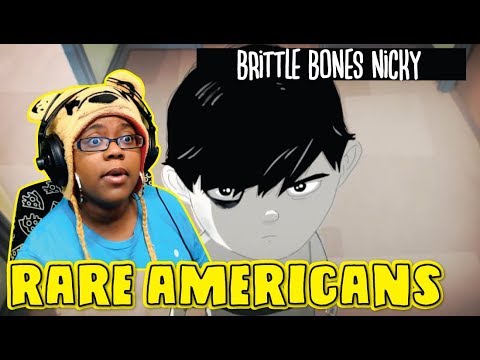 Brittle Bones Nicky by Rare Americans | Animation AyChristene Reacts ...
