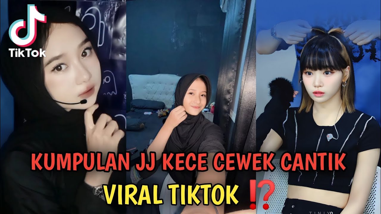 KUMPULAN JJ KECE CECAN TREND TIKTOK 2023 - YouTube