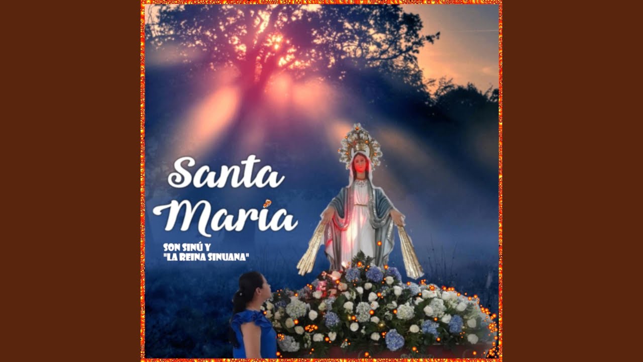 Santa María - YouTube