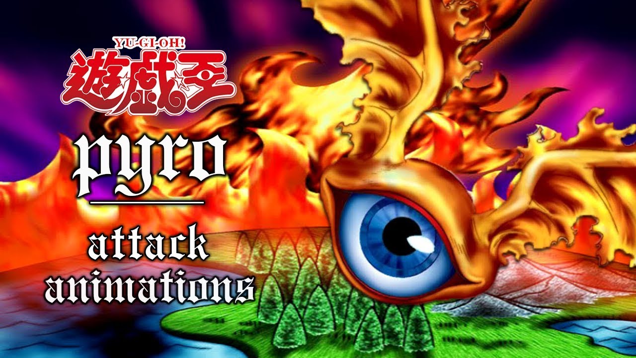 『Yugioh Forbidden Memories』 All Pyro Attack Animations [HD] - YouTube