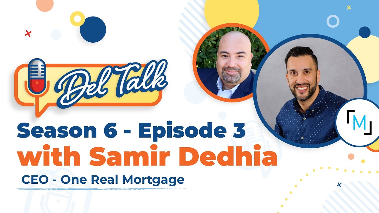 Del Talk S6E3: Thriving Through Change with Samir Dedhia, CEO of One ...