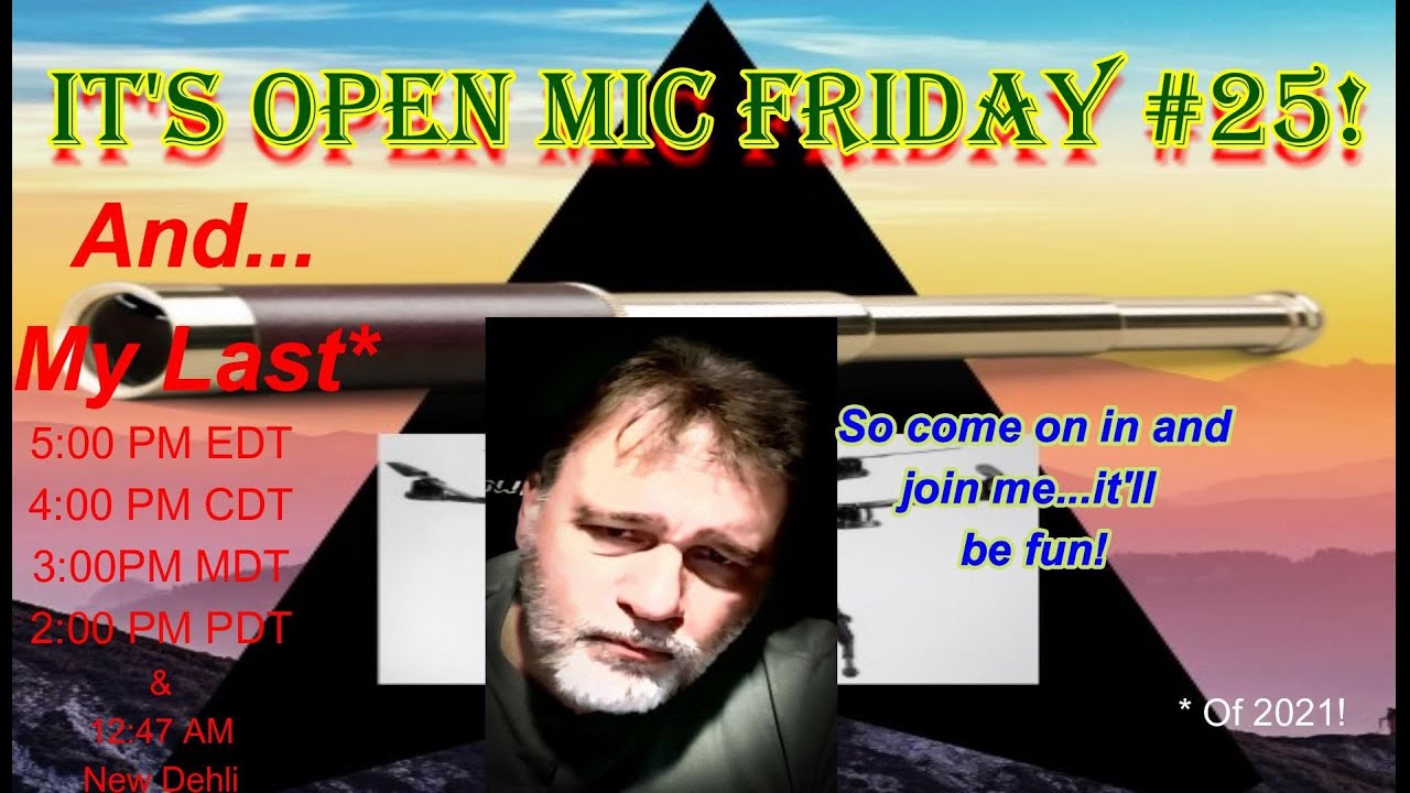 Open Mic Friday #25! - YouTube