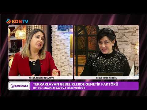 TEKRARLANAN GEBELİK KAYIPLARI - OP. DR. ELNARE ALYAZOVA
