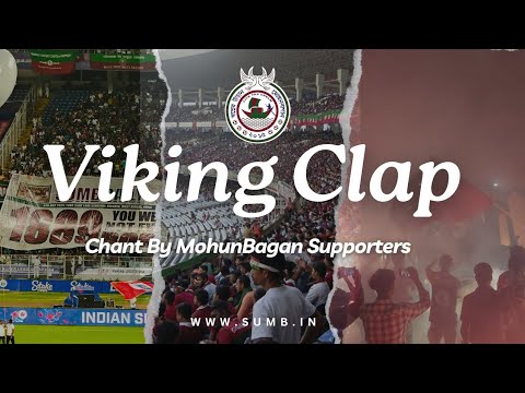 Viking Clap Chant By Mariner's। Joy MohunBagan 💚♥️ - YouTube