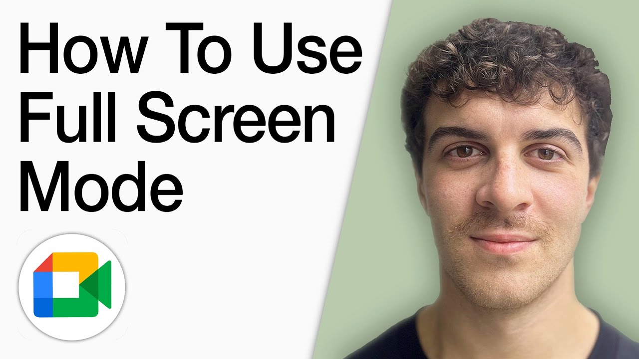 How To Use Full Screen Mode On Google Meet (Full 2025 Guide) - YouTube