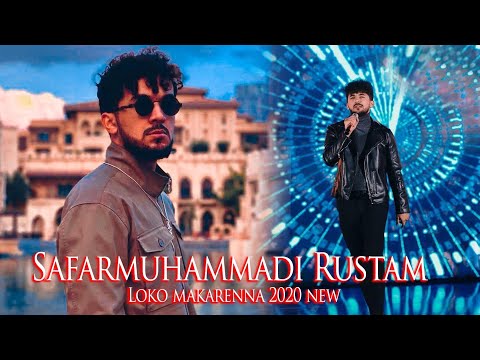 Сафармухаммади Рустам- Локо макаренна 2020 / Safarmuhammad Rustam - Loko makarenna 2020 new