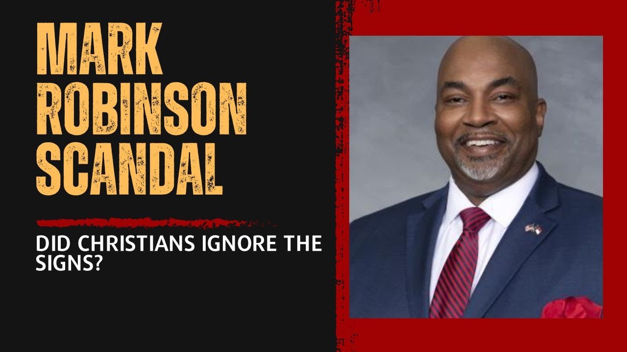 The Warning Signs Were There For the Mark Robinson Scandal - YouTube