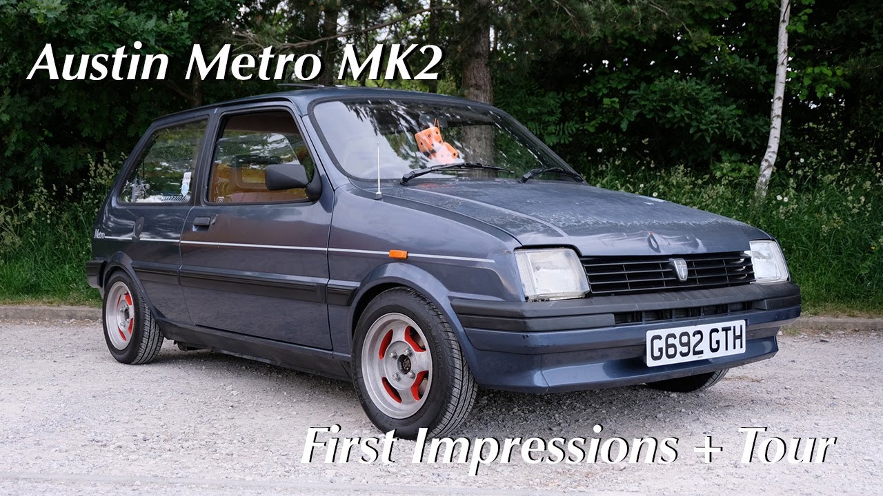 The Best Metro? - Austin Metro MK2 - First Impressions Review And Tour ...