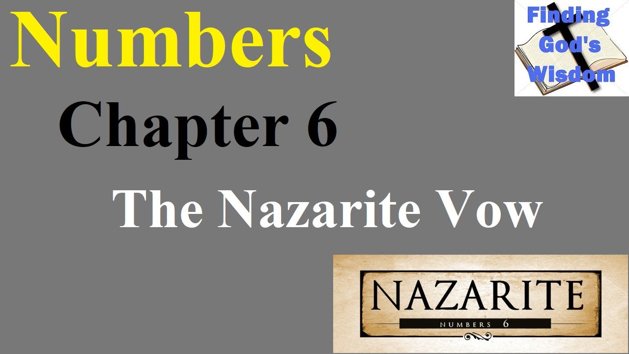 Numbers - Chapter 6: The Nazarite Vow - YouTube