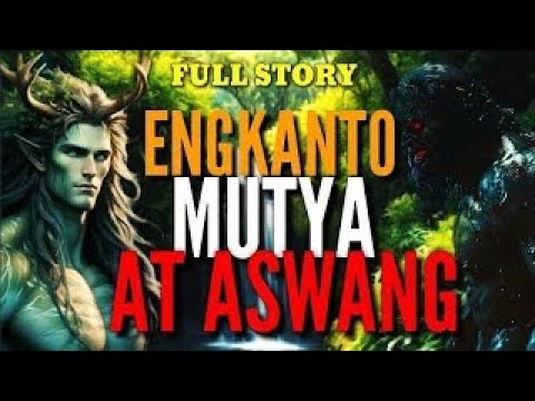 ENGKANTO , MUTYA AT MGA ASWANG | 3 FULL STORIES - YouTube