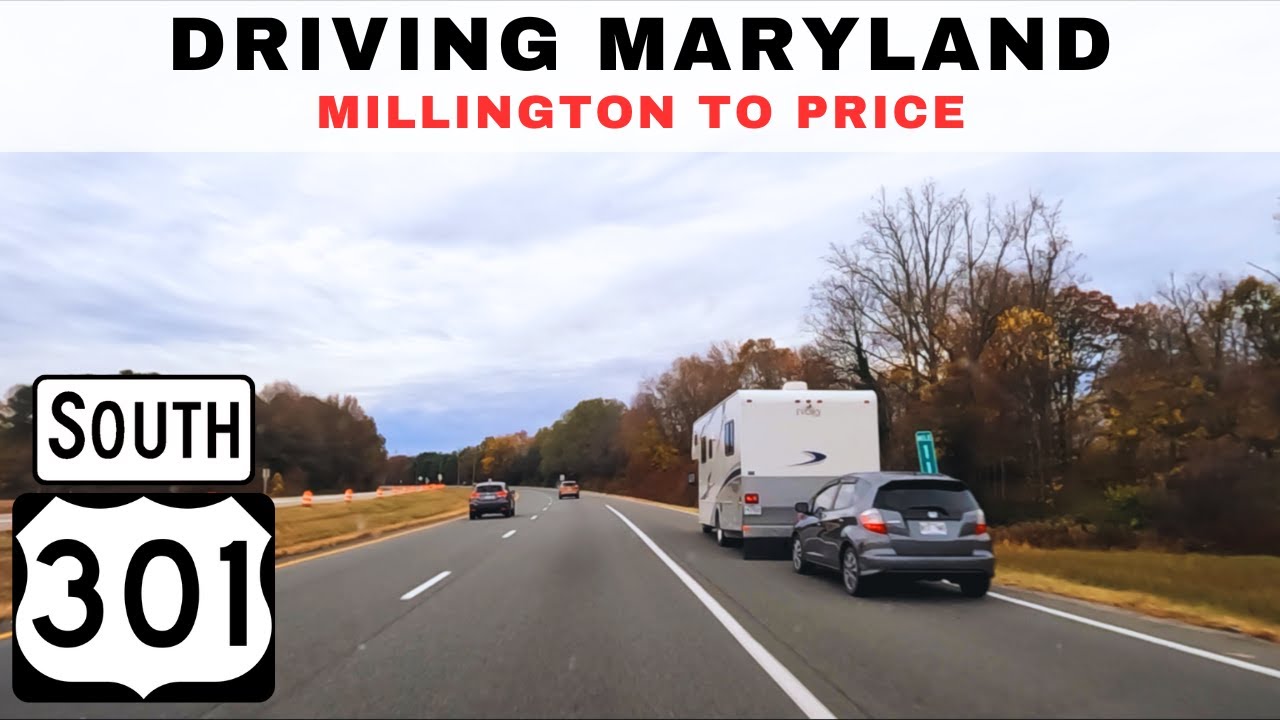 Driving Maryland - Millington to Price on US Route 301 South - YouTube