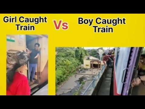 Girl vs Boy Caught Train 🚆..#funny #memes #trend - YouTube
