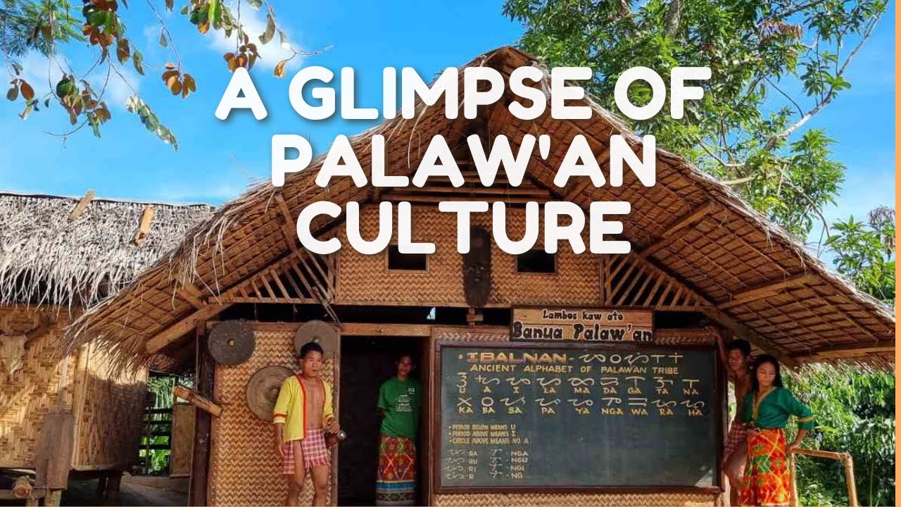 A Glimpse of PALAW'AN Culture - YouTube