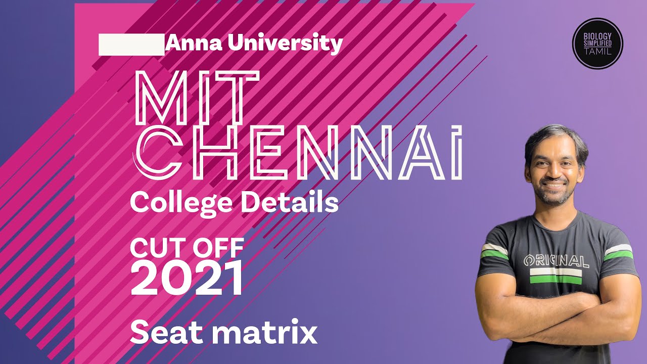 Madras Institute of Technology Cut off 2022 | MIT Chennai || College ...