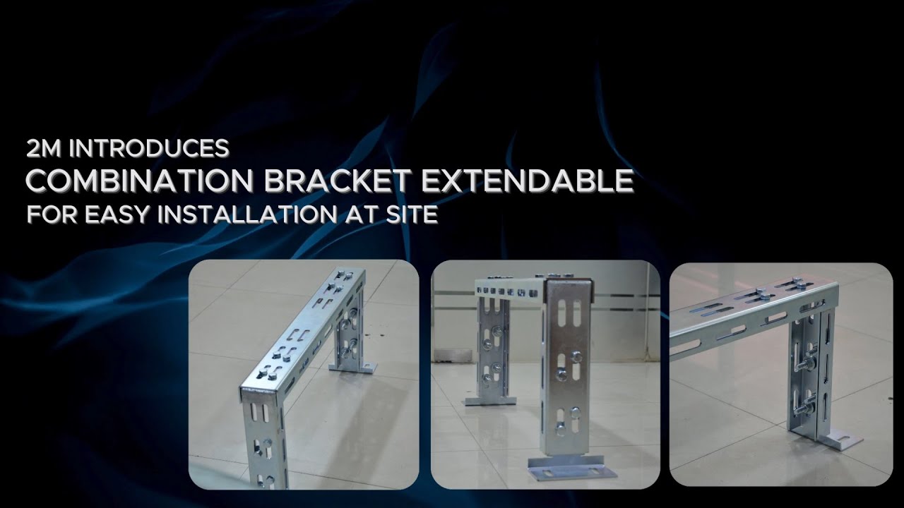 2M Introduces Combination Bracket Extendable for Easy Installation |2M ...