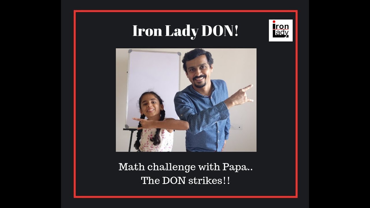 Avani, Iron Lady DON, strikes with a math challenge! - YouTube