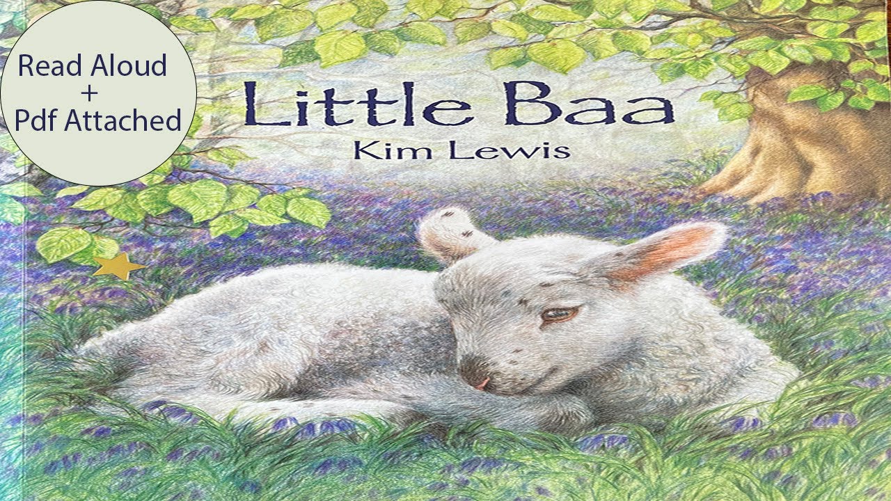 Little Baa By Kim Lewis #parentslove #mothersday #readaloud # ...