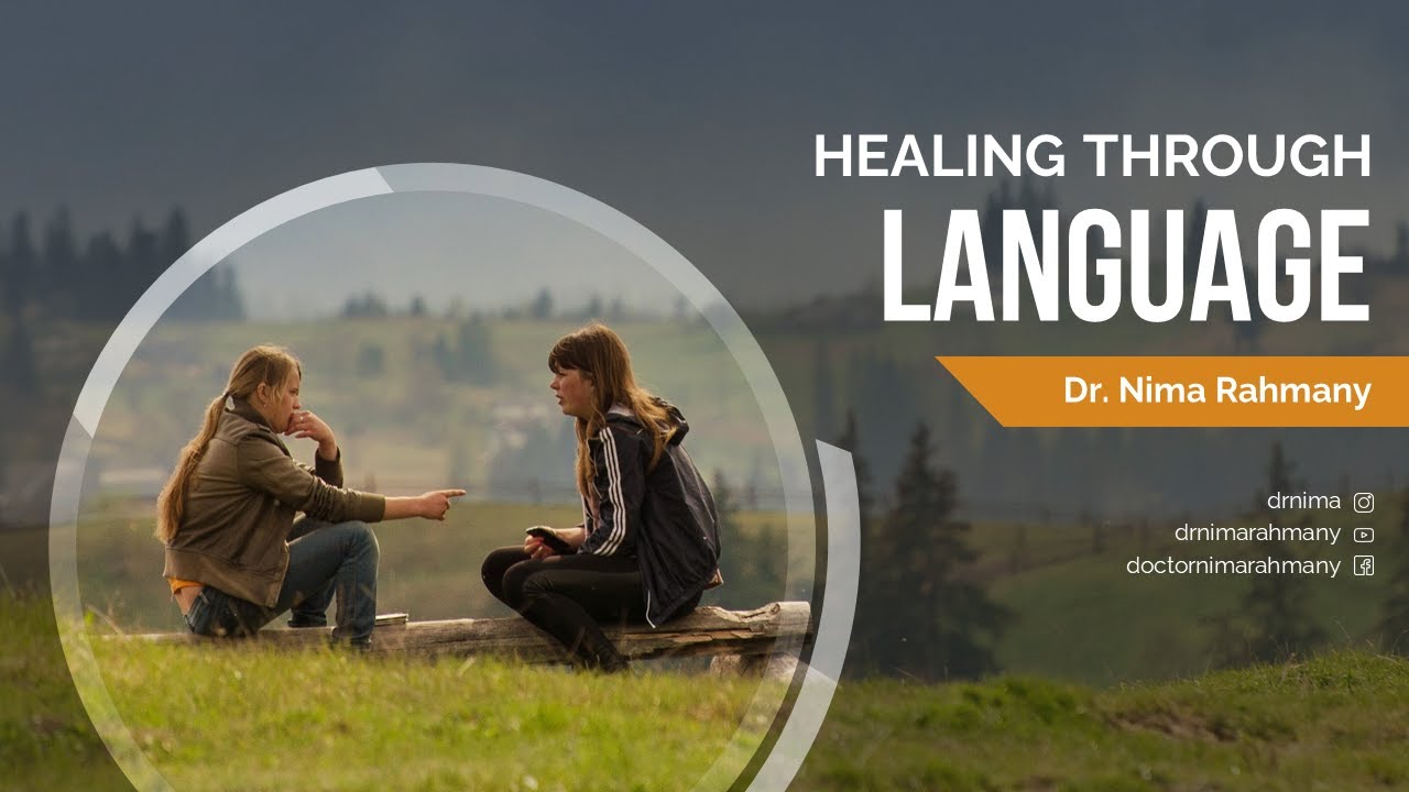 Healing Through Language - YouTube
