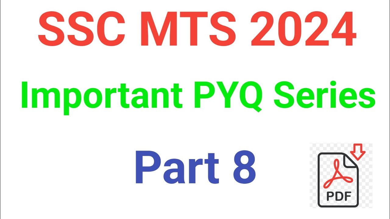 "SSC MTS 2024: Important PYQ Series & Key Questions You Must Know ...